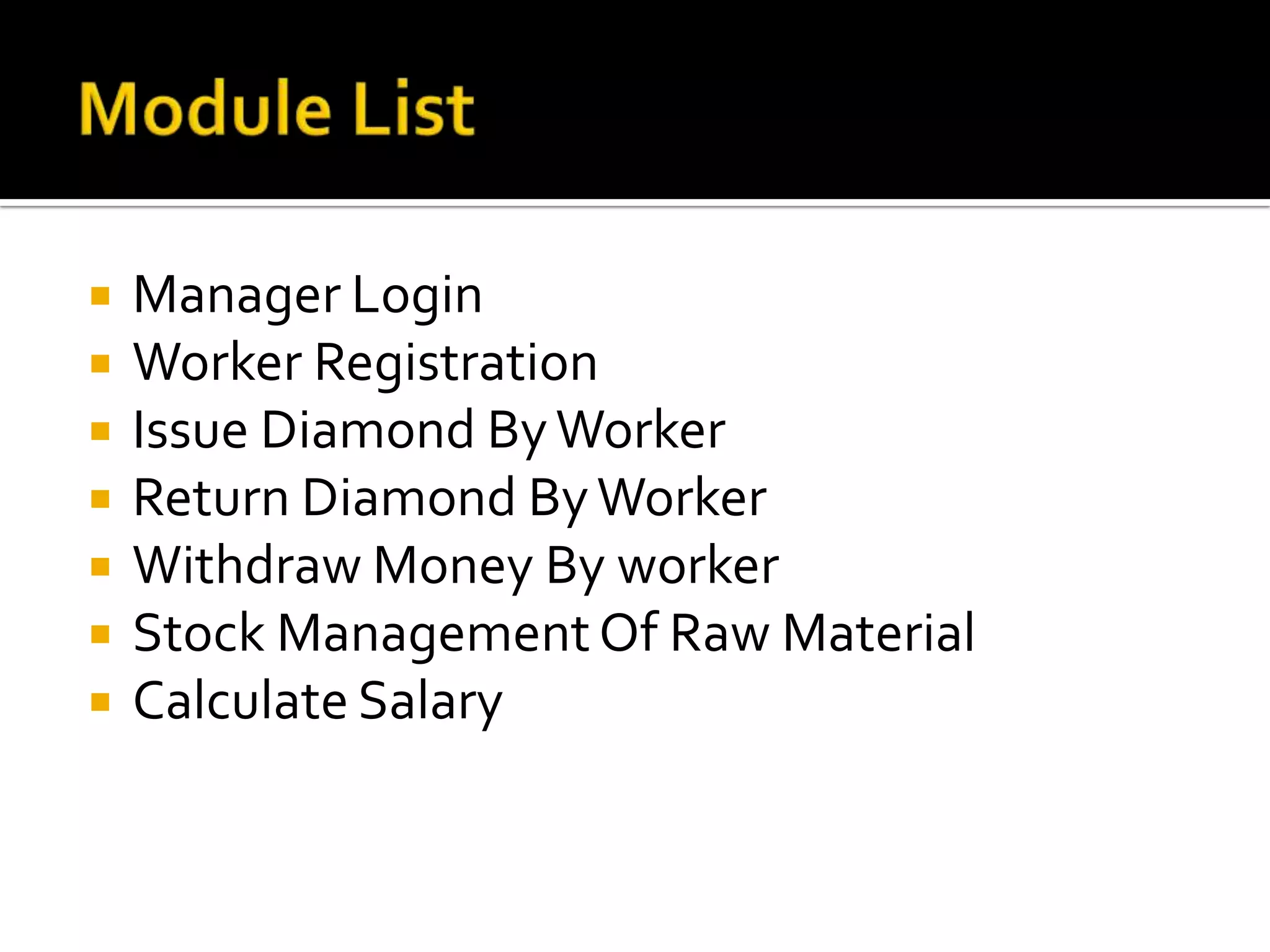 Diamond Mill Management System | PPTX