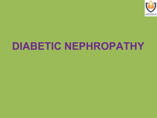 DM NEPHROPATHY.pptx for Critical care nurses | PPT