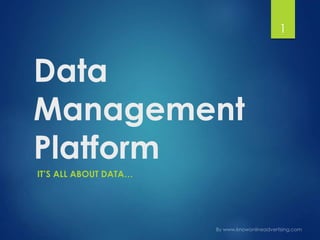 DMP Data Management Platform | PPTX