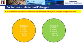 DM_P11_Unsupervised Learning (K-Means Clustering).pptx