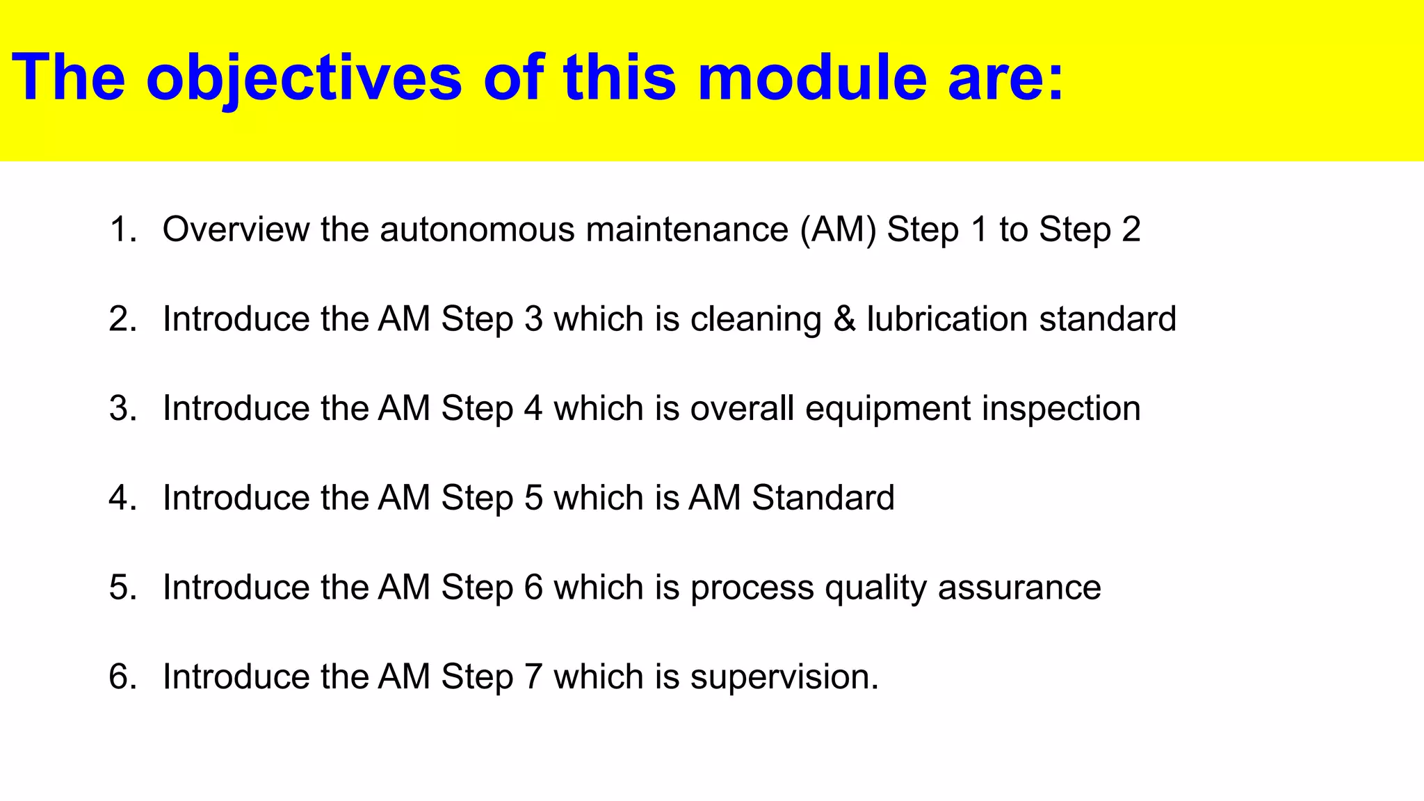 AUTONOMOUS MAINTENANCE | PPTX
