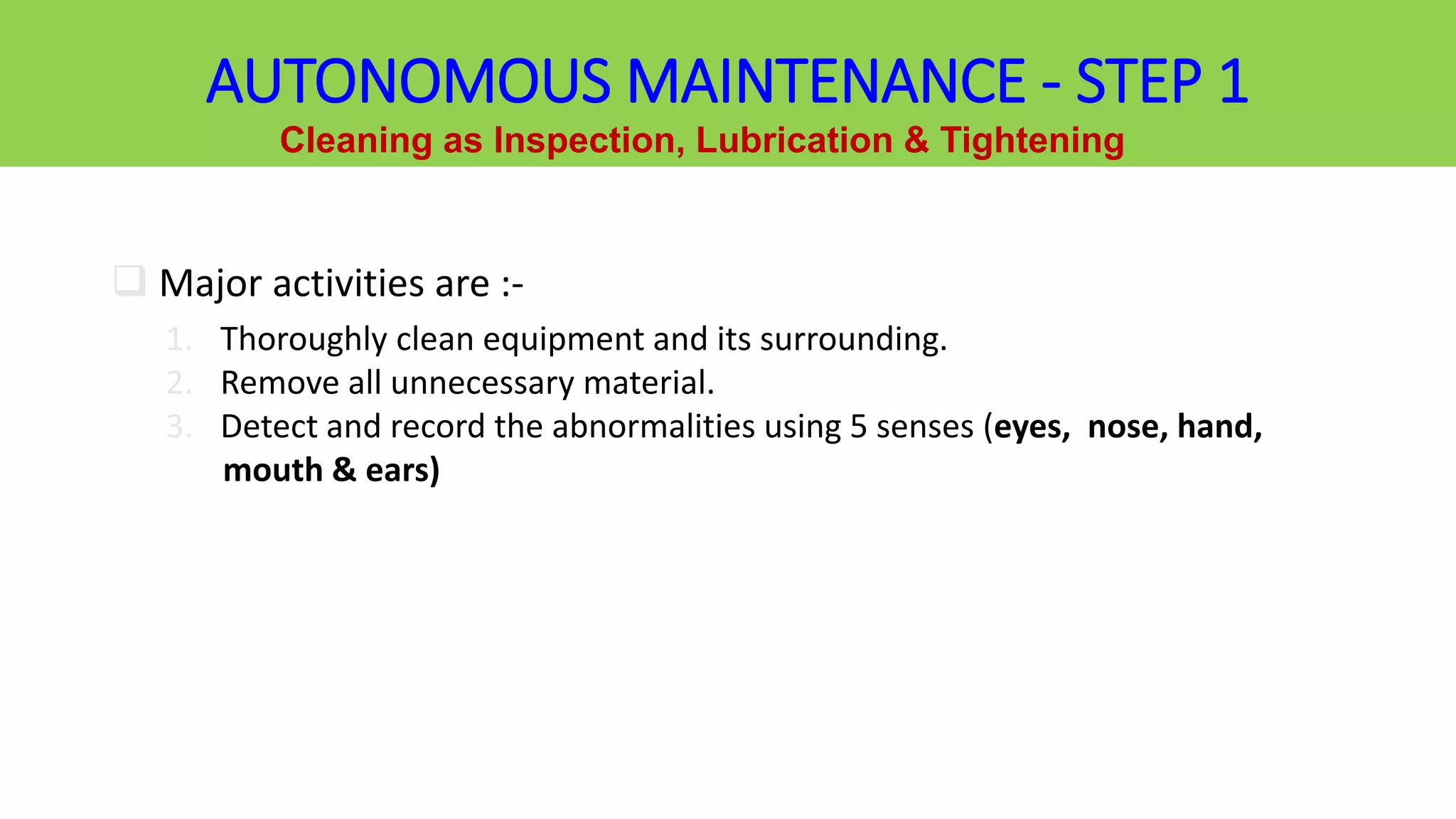 AUTONOMOUS MAINTENANCE | PPTX