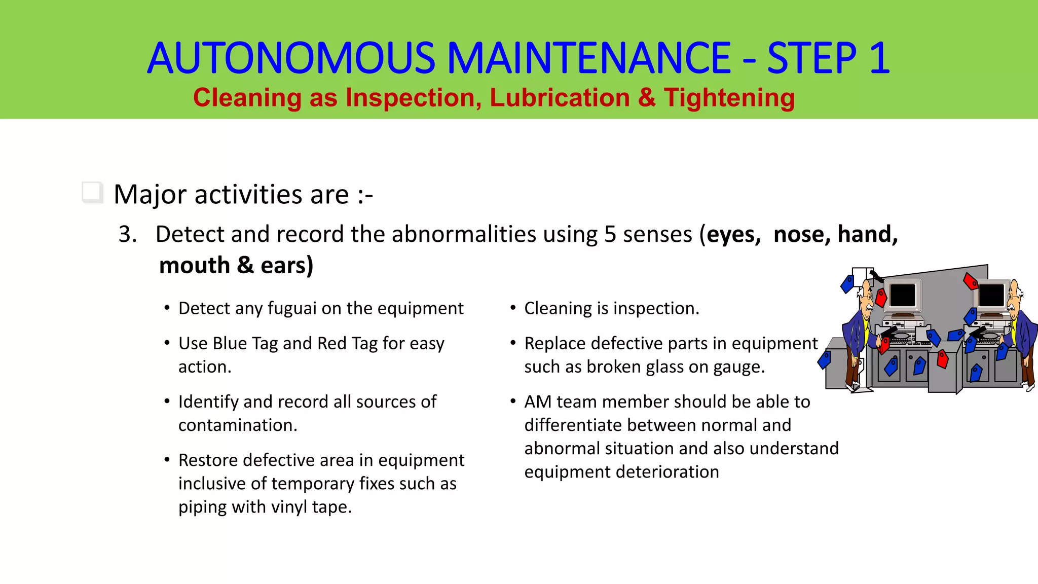 AUTONOMOUS MAINTENANCE | PPTX