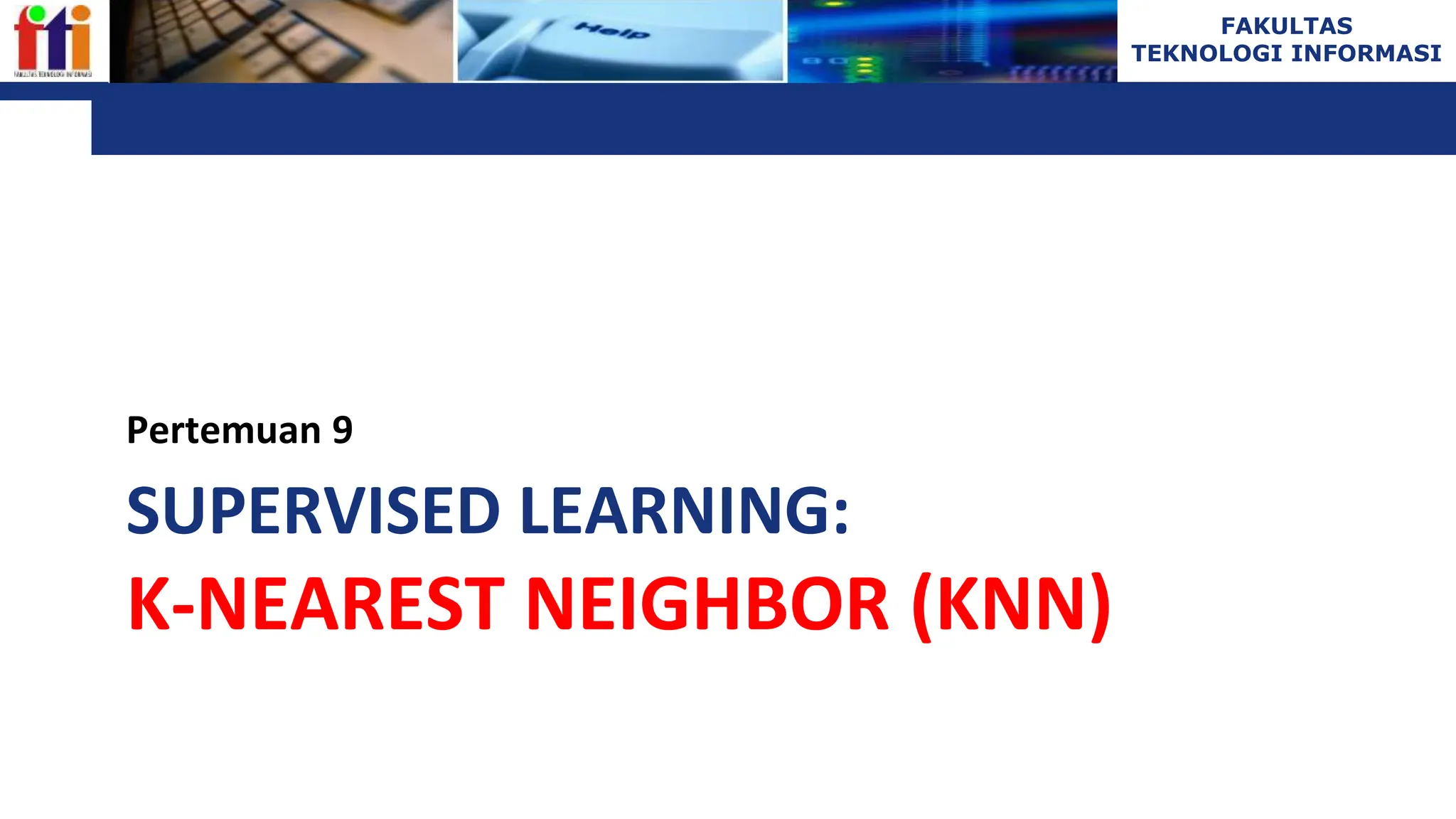 DM_P9_Supervised Learning (KNN) - v2021.pptx