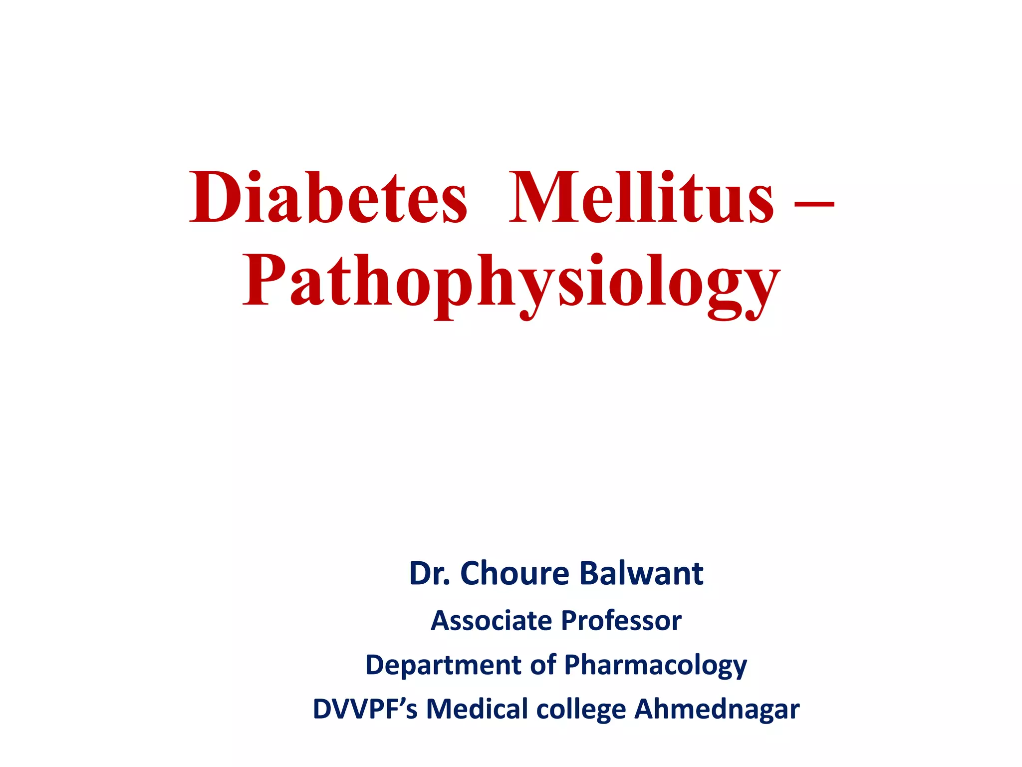 Dm pathophysiology bkc | PPT