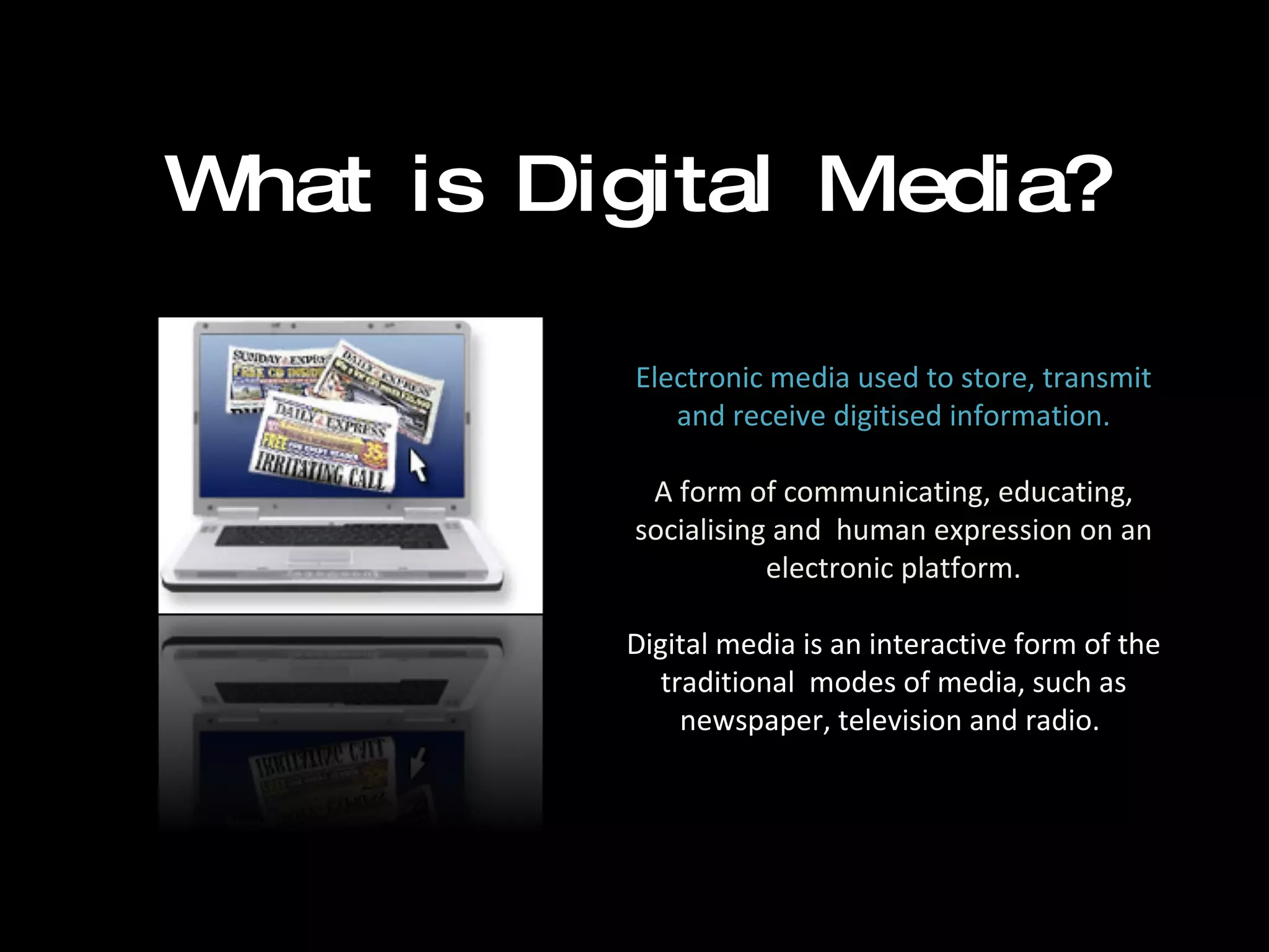 What is digital media | PPT