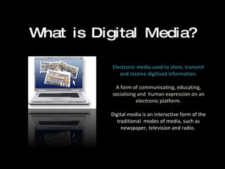 What is digital media | PPT