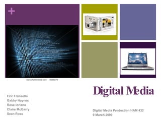 What is Digital Media 4 | PPT
