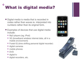 What is Digital Media 4 | PPT