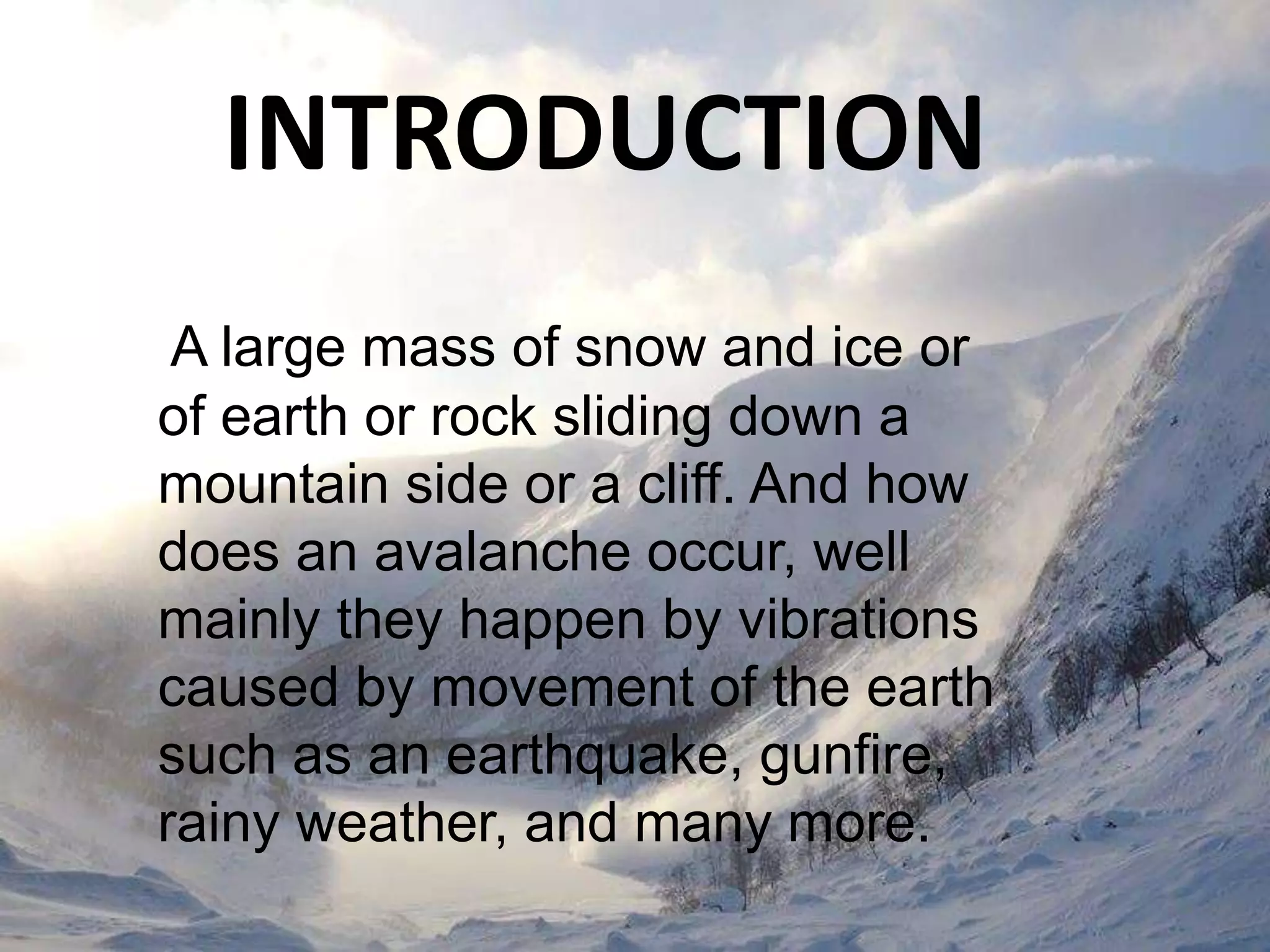 Avalanches and landslides | PPTX