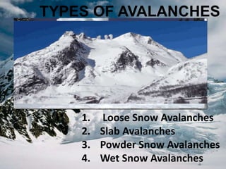 Avalanches and landslides | PPTX