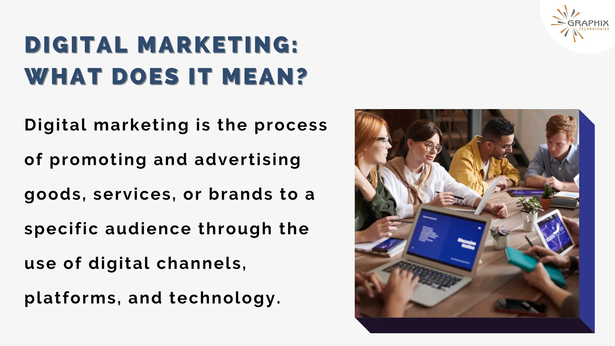 Digital Marketing ppt infinite graphix technologies | PPT