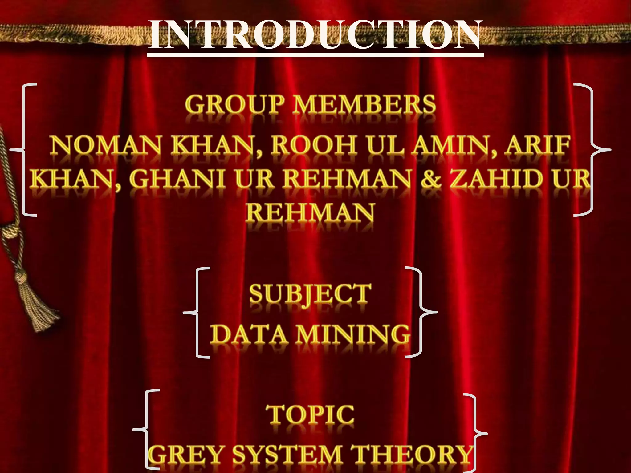 Grey System Theory With Example Data Mining Ppt