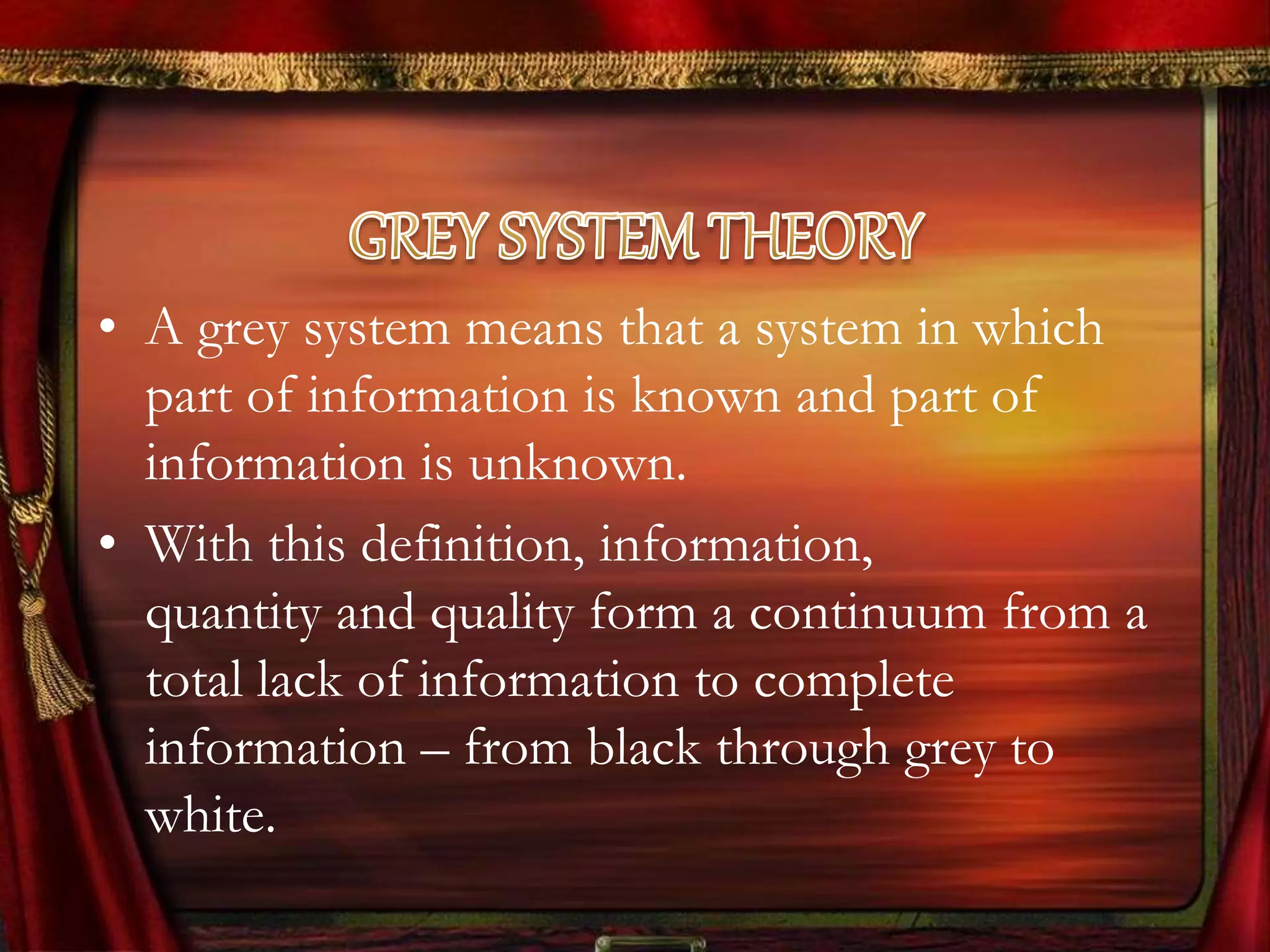 GREY SYSTEM THEORY with example | Data mining | PPTX