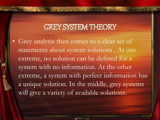 GREY SYSTEM THEORY with example | Data mining | PPTX