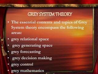 GREY SYSTEM THEORY with example | Data mining | PPTX