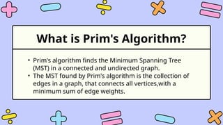 Discrete Mathematics ( Dijkstra Algorithm & Prims Algorithm) | PPTX