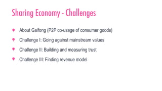 Challenges of Running a Sharing Economy Company: An Insider's View | PPT