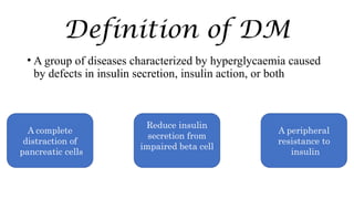 Diabetes mellitus ( DM) Presentation ppt | PPT