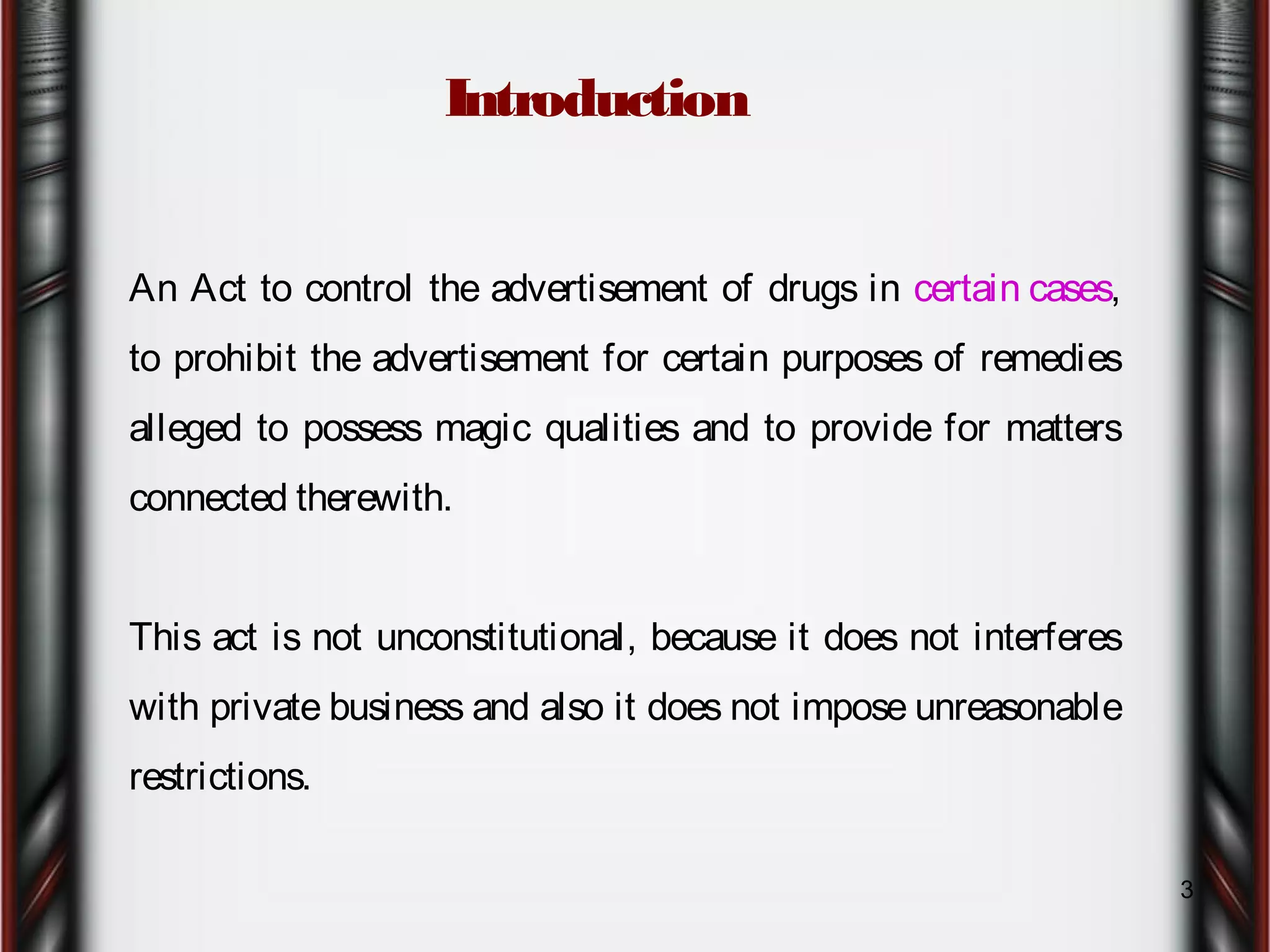 Drugs and Magic Remedies (Objectionable Advertisements), 1954 Act,1954 ...