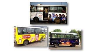 Bus Advertising in India | PPT