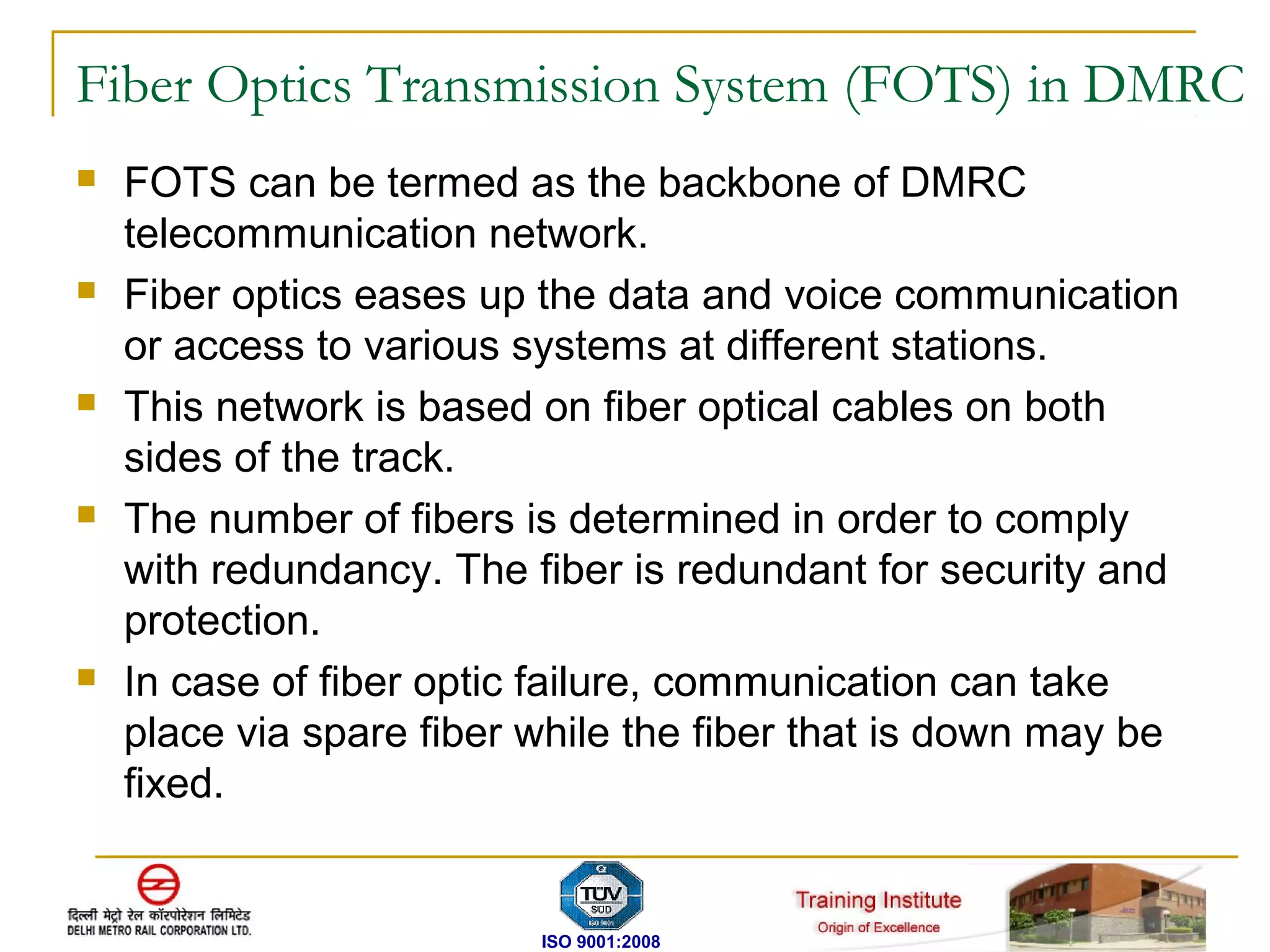 Dmrc Fiber Optics Transmission System | PPT