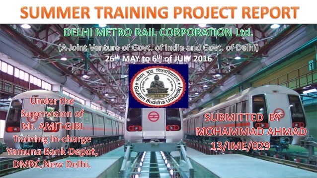SUMMER TRAINING REPORT DMRC | PPTX