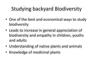 DOCUMENTING BACKYARD BIODIVERSITY | PPT