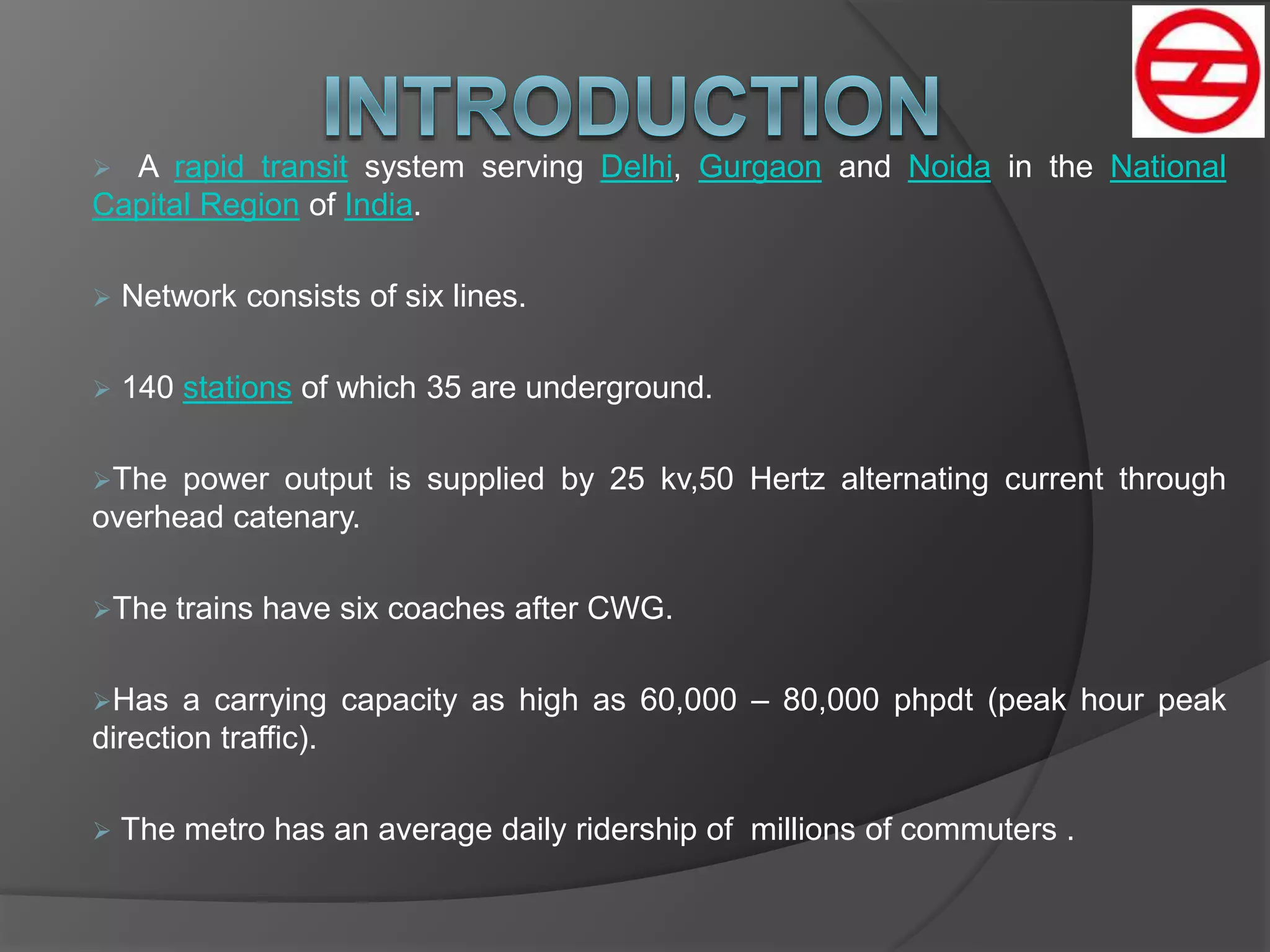 Delhi Metro Presentation | PPTX