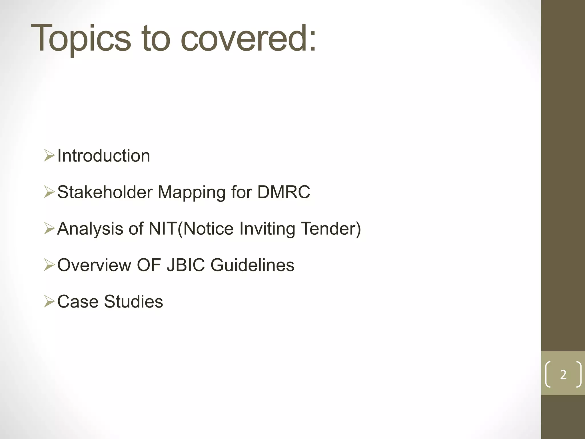 Study on DMRC tenders and JICA guidelines. | PPTX