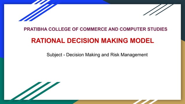 RATIONAL DECISION MAKING MODEL | PPT