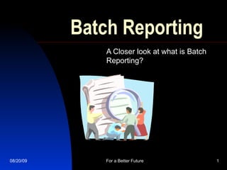 Dms Batch Reporting | PPT