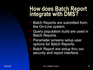 Dms Batch Reporting | PPT