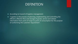 LOGISTICS IN DISTRIBUTION MANAGEMENT | PPTX
