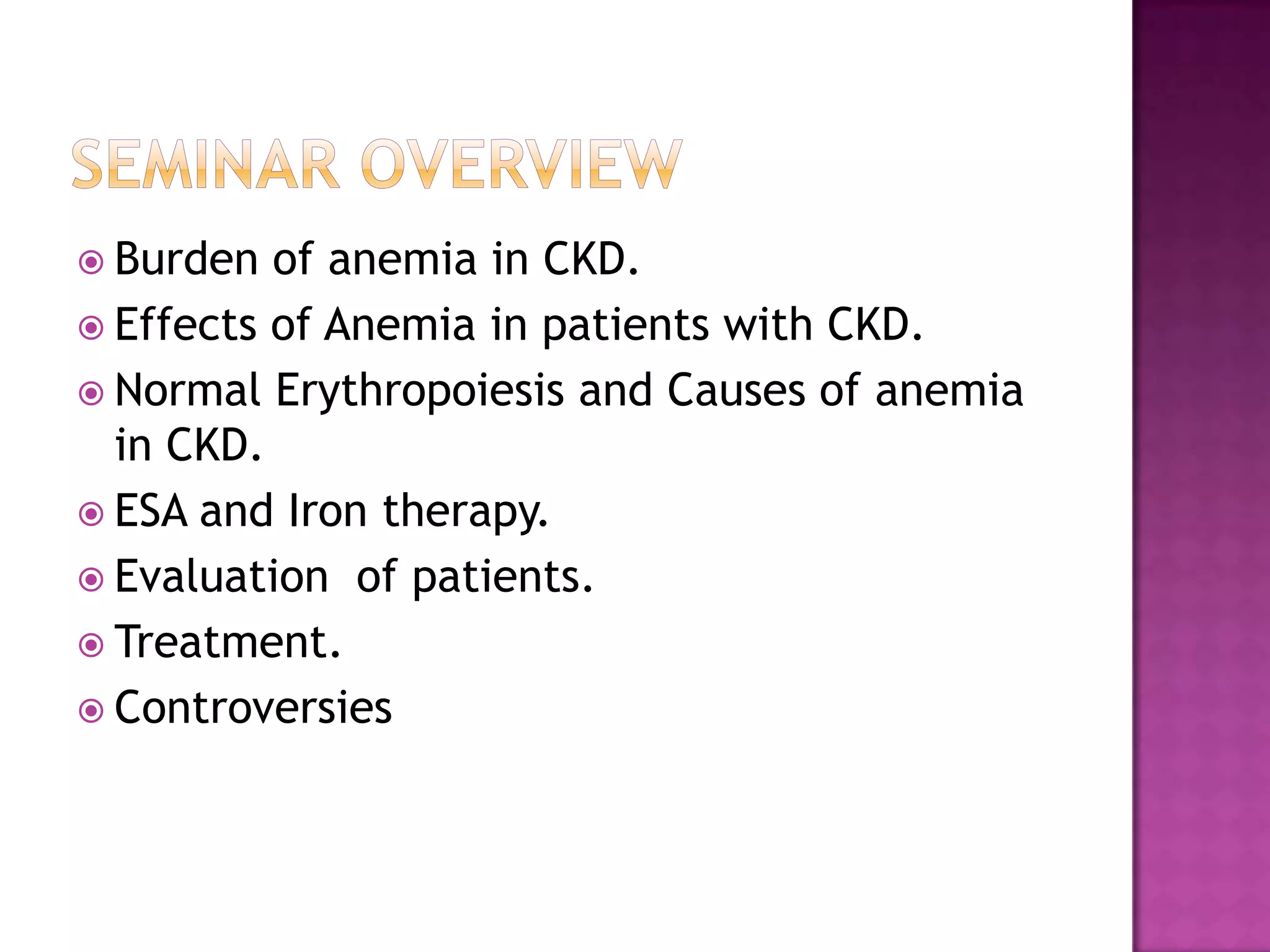 Anemia in Chronic Kidney DIsease | PPTX
