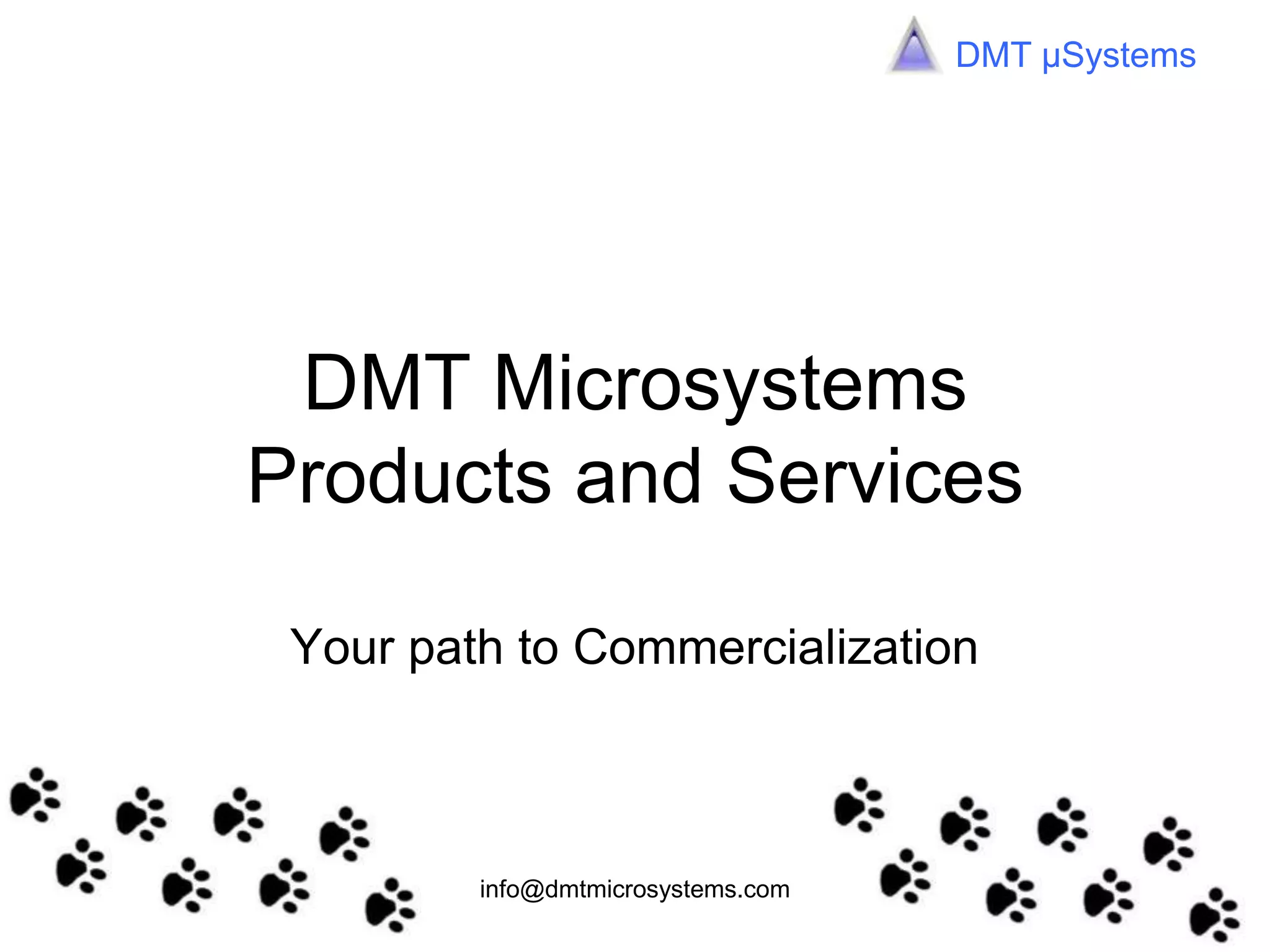 Dmt Microsystems | PPT