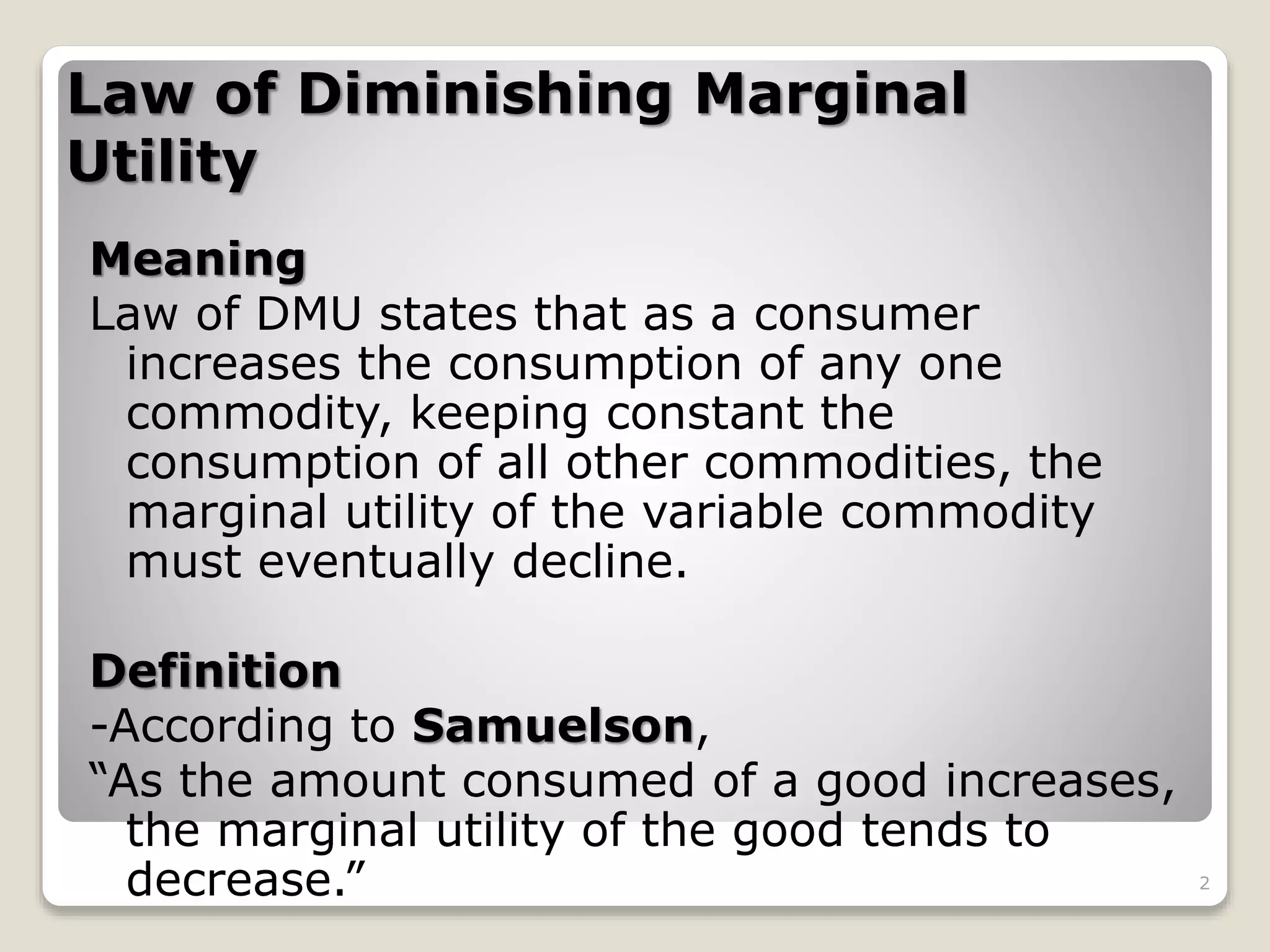 Law of Diminishing Marginal Utility | PPT