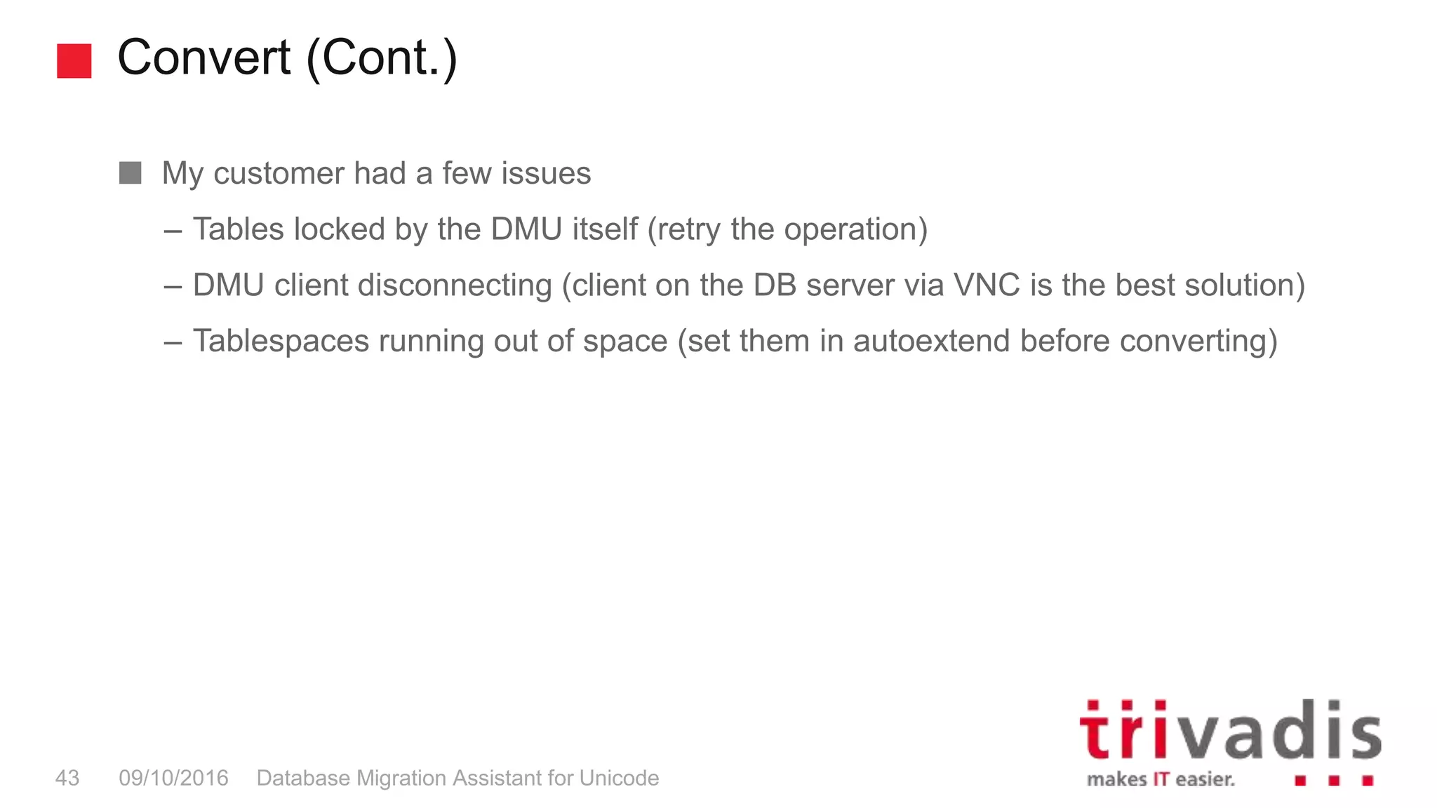 Database Migration Assistant for Unicode (DMU) | PPTX