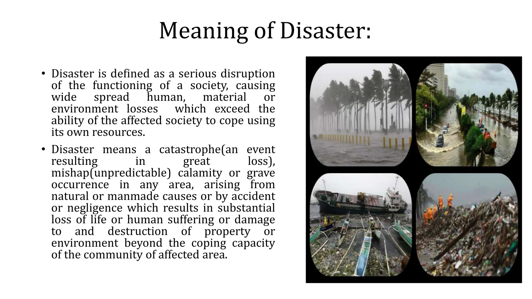 Meaning of disasters and hazards and app | PPTX