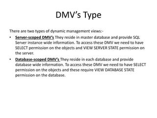 Dmv's & Performance Monitor in SQL Server | PPT