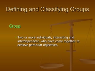 The Foundations of Group Behavior | PPT