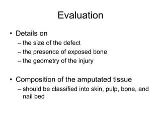 Fingertip injuries surgical management 1 | PPT