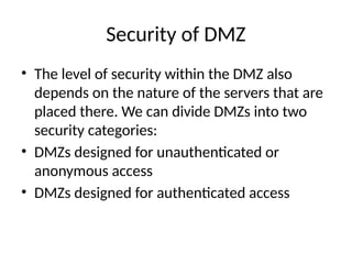 Demilitarized Zone (DMZ) in computer networking | PPT