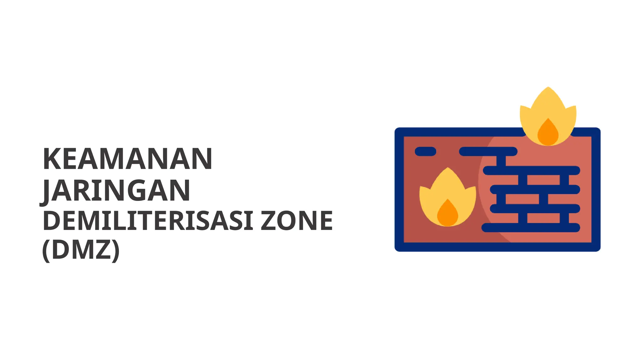 DMZ Firewall.pptx DMZ Firewall.pptx DMZ Firewall.pptx