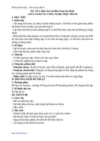 Kế hoạch bài dạy môn Công nghệ 6 - Dự án 2: Món ăn cho bữa cơm gia đình. Em làm kỹ sư công nghệ ...