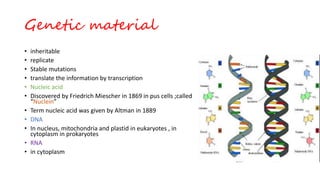DNA structure as genetic material | PPTX