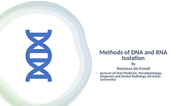 Different techniques and Methods of DNA and RNA Isolation.pptx