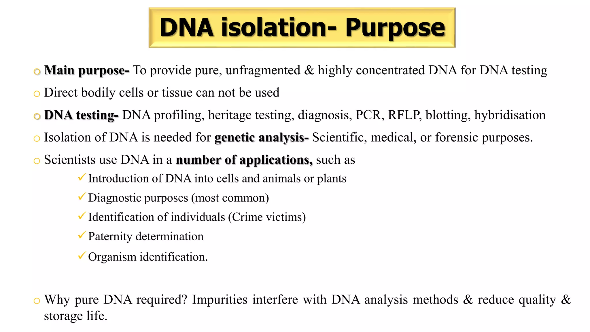 Dna Basics On Isolation Quantification Storage Pptx Biological Sciences Science
