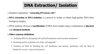 DNA- Basics on isolation, quantification, storage | PPTX
