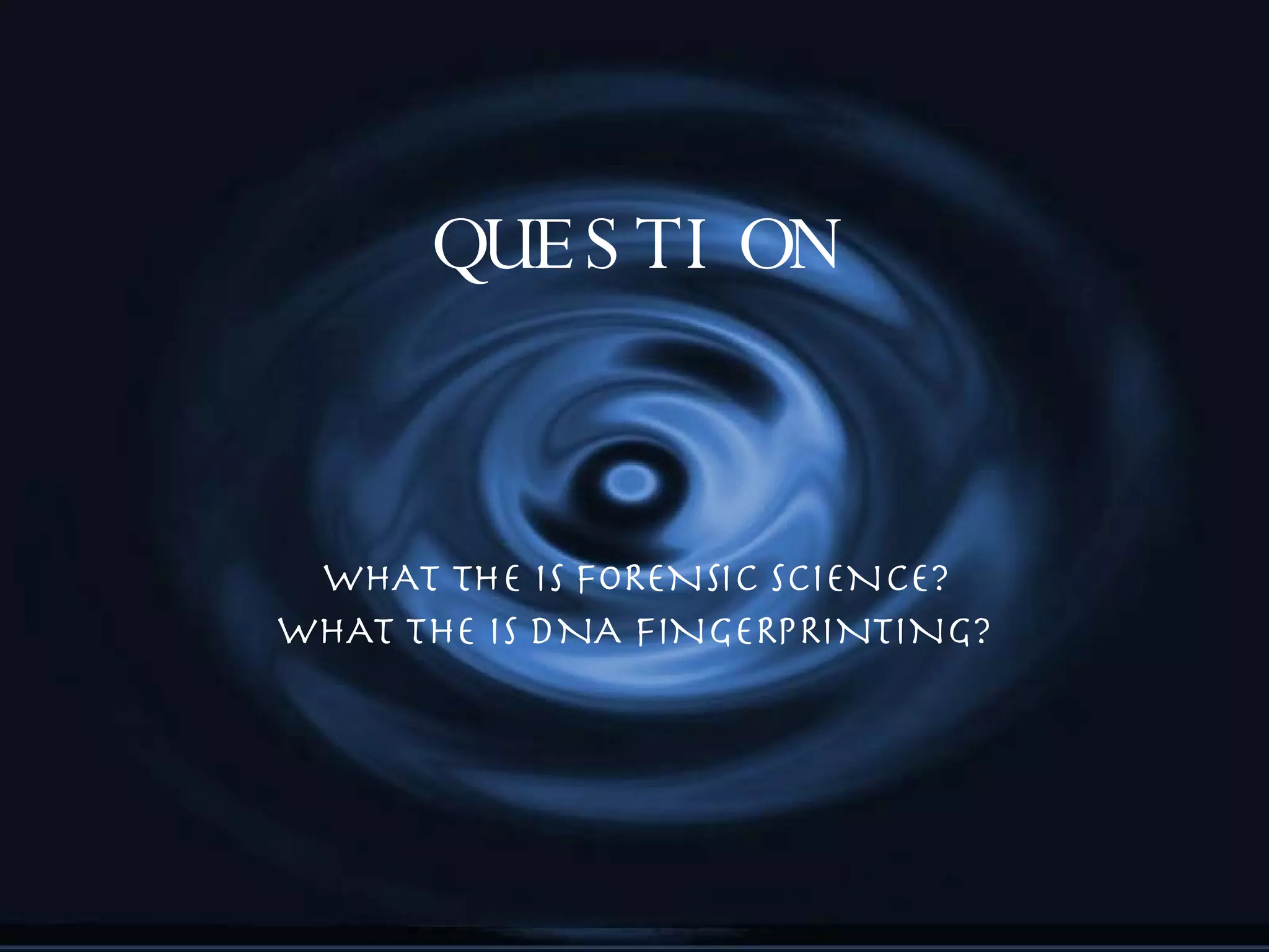 Dna Fingerprinting | PPT